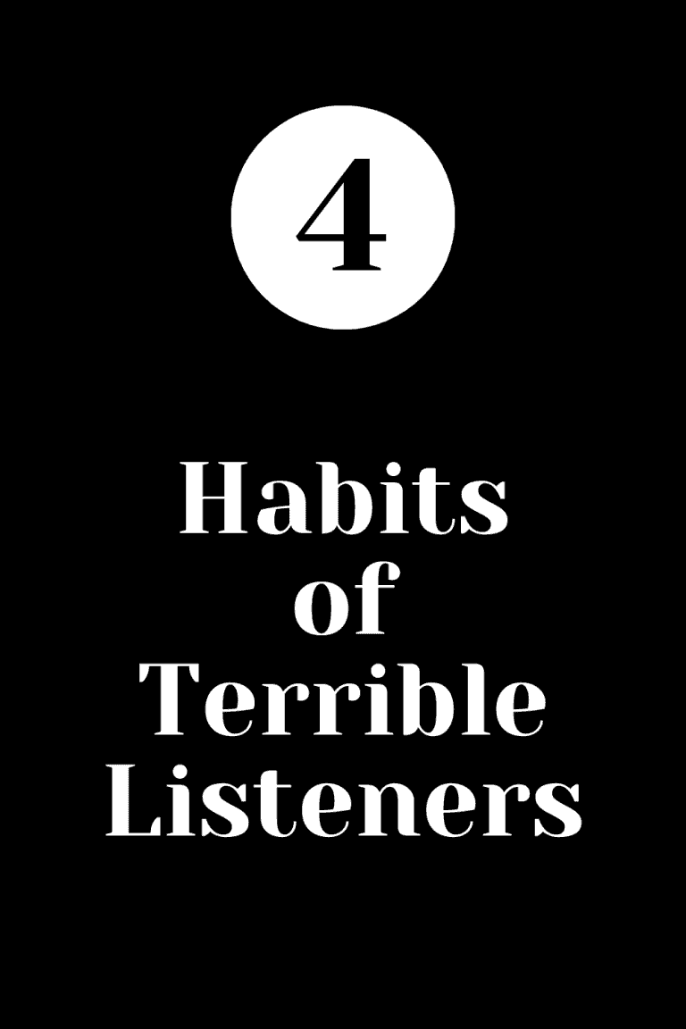 Bad Listeners: 4 Annoying Habits They Have in Common